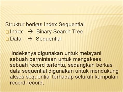Organisasi Berkas Index Sequential Pengertian Berkas Indeks Sekuensial