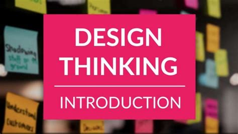 Design Thinking Introduction