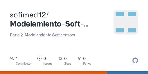 Github Sofimed12 Modelamiento Soft Sensors Parte 2 Modelamiento Soft Sensors