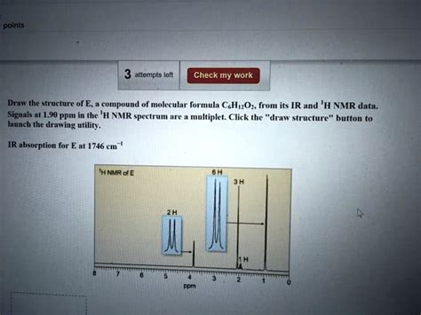 Solved Draw The Structure Of E A Compound Of Molecular Formula