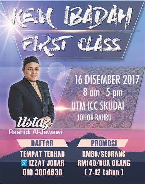 Akademi Wbn Jom Sertai Kem Ibadah First Class Utm Icc Skudaibest