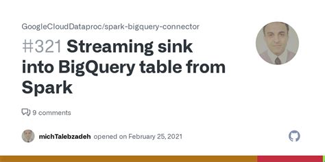 Streaming Sink Into Bigquery Table From Spark · Issue 321