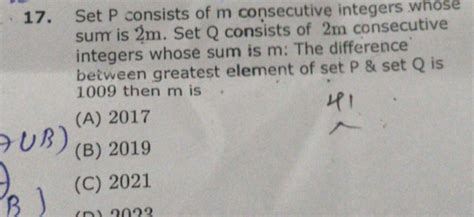 Set P Consists Of M Consecutive Integers Whose Sum Is 2 M Set Q Consist