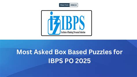 Box Based Puzzles Ibps Po 2025 Get Free Pdf With Answers Strategy
