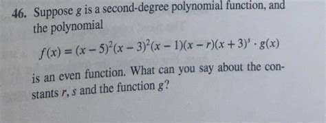 Solved Suppose G Is A Second Degree Polynomial Function Chegg Com