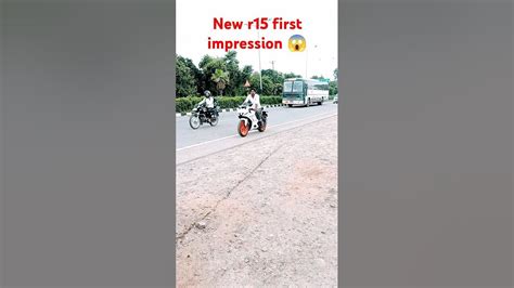 New R15 First Impression First Ride Viralvideo Shorts Myshort My
