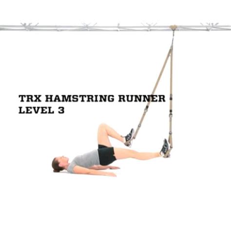 Trx Hamstring Runner Lev 3 By Alex 🌊 Exercise How To Skimble