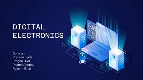 Introduction To Digital Electronics Presentation Pptx
