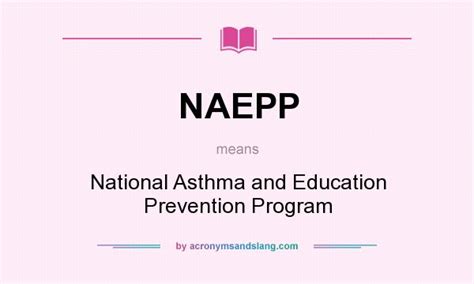 Naepp National Asthma And Education Prevention Program In Undefined