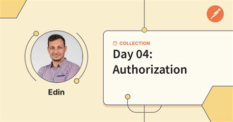 Day 04 Authorization 15 Days Of Postman For Testers Postman Api