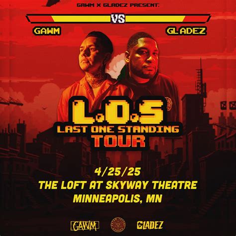 Gawm X Gladez The Loft At Skyway Theatre