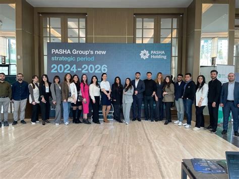 Pasha Groups New Strategy Period 2024 2026 Day 2 Pasha Holding Llc Elnara Mustafayeva
