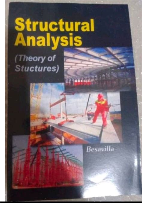 Structural Analysis Theory Of Structuresby Besavilla Lazada Ph