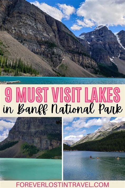 Must Visit Lakes In Banff National Park Canada National Parks Banff National Park Travel