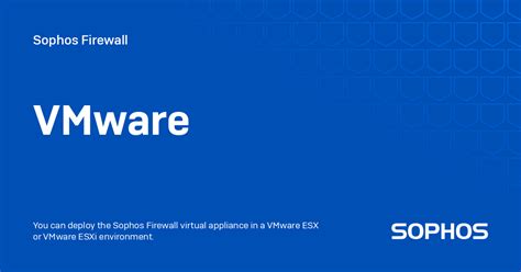 Vmware Sophos Firewall