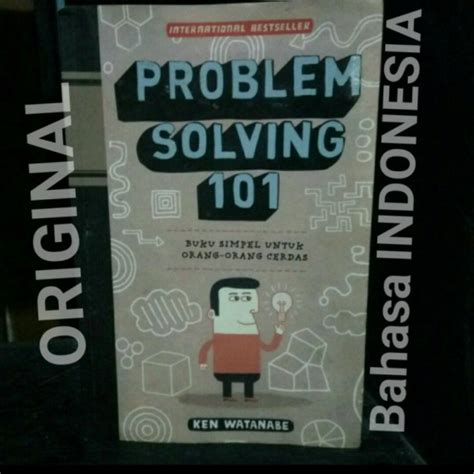 Jual Original Buku Bahasa Indonesia Problem Solving 101 Ken Watanabe