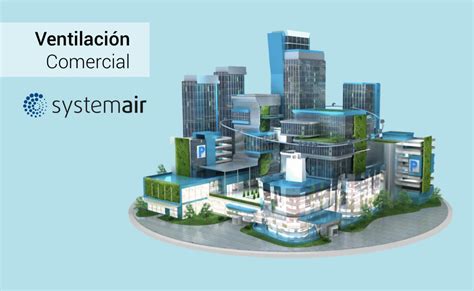 Systemair Ventilación Comercial Airovac