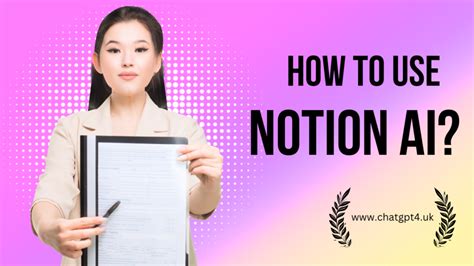 How To Use Notion Ai Step By Step In 2023 Chatgpt 4