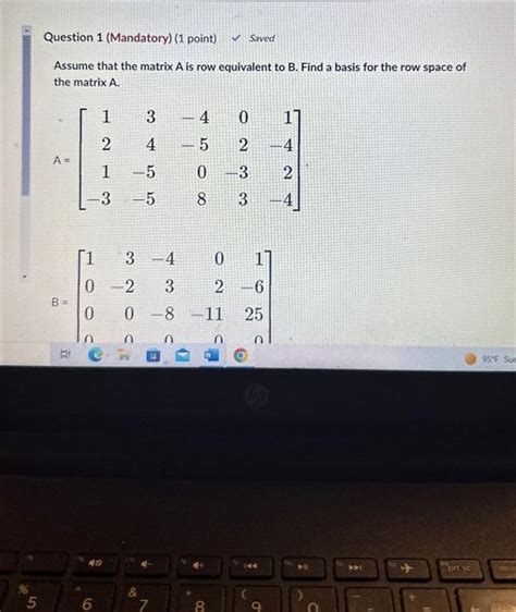 solved assume that the matrix a is row equivalent to