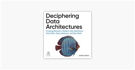 ‎deciphering Data Architectures Choosing Between A Modern Data