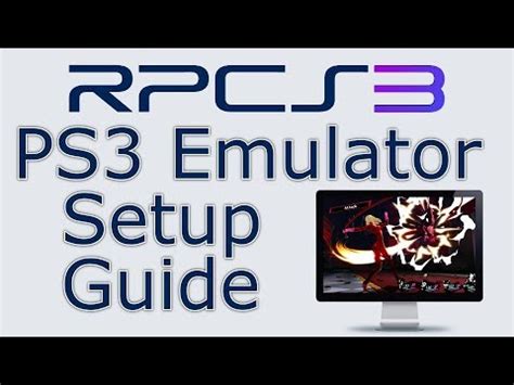 PlayStation 3 Emulator For PC RPCS3 Setup YouTube
