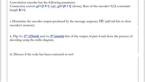 Solved Convolution Encoder Has The Following