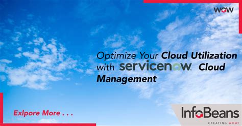 Optimize Cloud Utilization With Servicenow Cloud Management