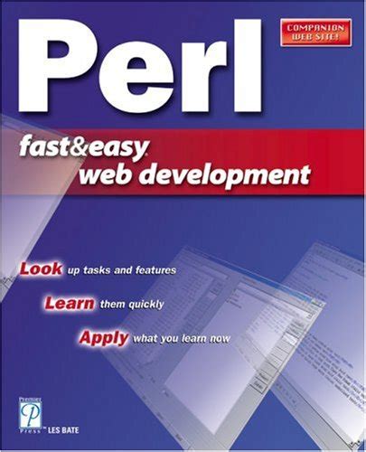 Perl Fast And Easy Web Development Fast And Easy Web Development Bate Leslie Books