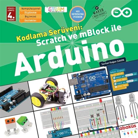 Kodlama Serüveni Scratch Ve Mblock Ile Arduino 20 Indirimli Serhat K
