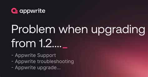 Problem When Upgrading From 121 To 130 Threads Appwrite