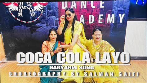 Coco Cola Layo Ruchika Jangid Dance Cover Salman Saifi