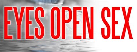 Eyes Open Sex Chester Hypnotherapist