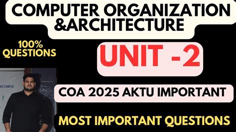 Aktu Coa Most Important Questions Aktu Unit 2 Computer Organization And Architecture 2025