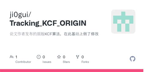Github Ji Gui Tracking Kcf Origin Kcf