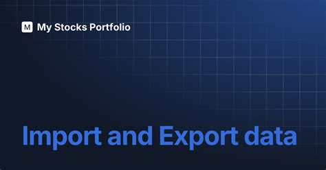 Import And Export Data My Stocks Portfolio