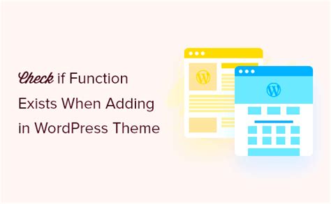 How To Check If A Function Exists In Wordpress Plugins Themespanda