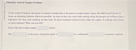 Solved Elasticity End Of Chapter ProblemIn The World Of Chegg Com