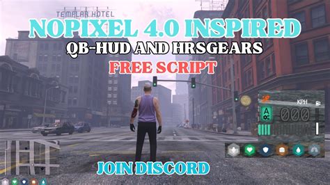 Free Nopixel 40 Inspired Qb Core Hud Free Qbcore Framework Script Youtube