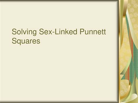 solving sex linked punnett squares ppt download