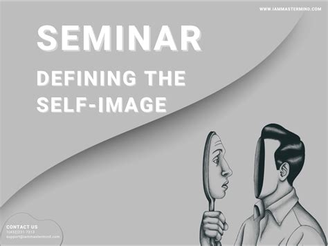 Defining The Self Image Iam Mastermind