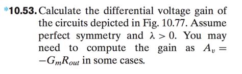 Solved 1053calculate The Differential Voltage Gain Of The