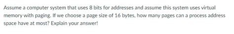 Solved Assume A Computer System That Uses 8 Bits For