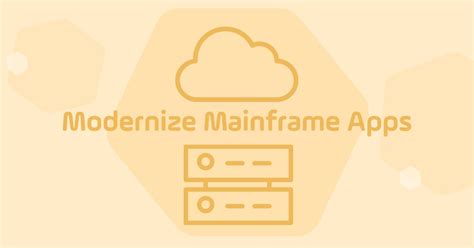 How To Modernize Mainframe Applications Strategies That Work Stonebranch