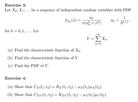 Solved Exercise 3 Let X0 X1 Be A Sequence Of Independent Chegg Com