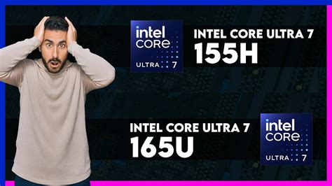 Intel Core Ultra H Vs Intel Core Ultra U Comparison YouTube