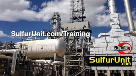 Sulfur Unit Training YouTube