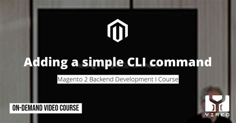 yireo on linkedin [video lesson adding a simple cli command from course magento 2 backend…