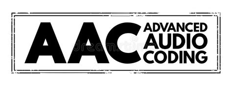 Aac Advanced Audio Coding Is An Audio Coding Standard For Lossy Digital Audio Compression