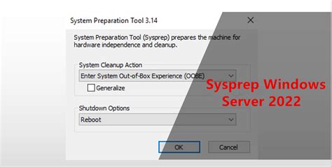 Ultimate Guide How To Run Sysprep In Windows Server 2022