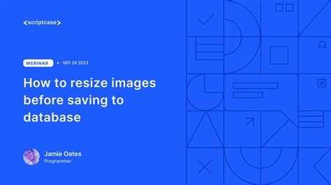 Scriptcase How To Resize Images Before Saving To Database Youtube
